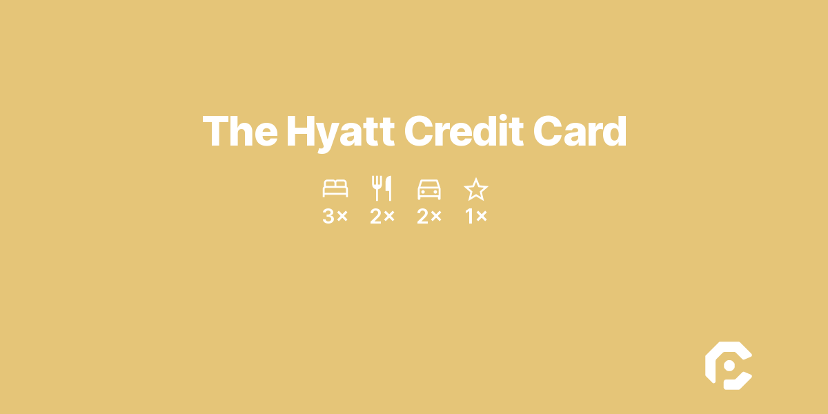 The Hyatt Credit Card | CardPointers